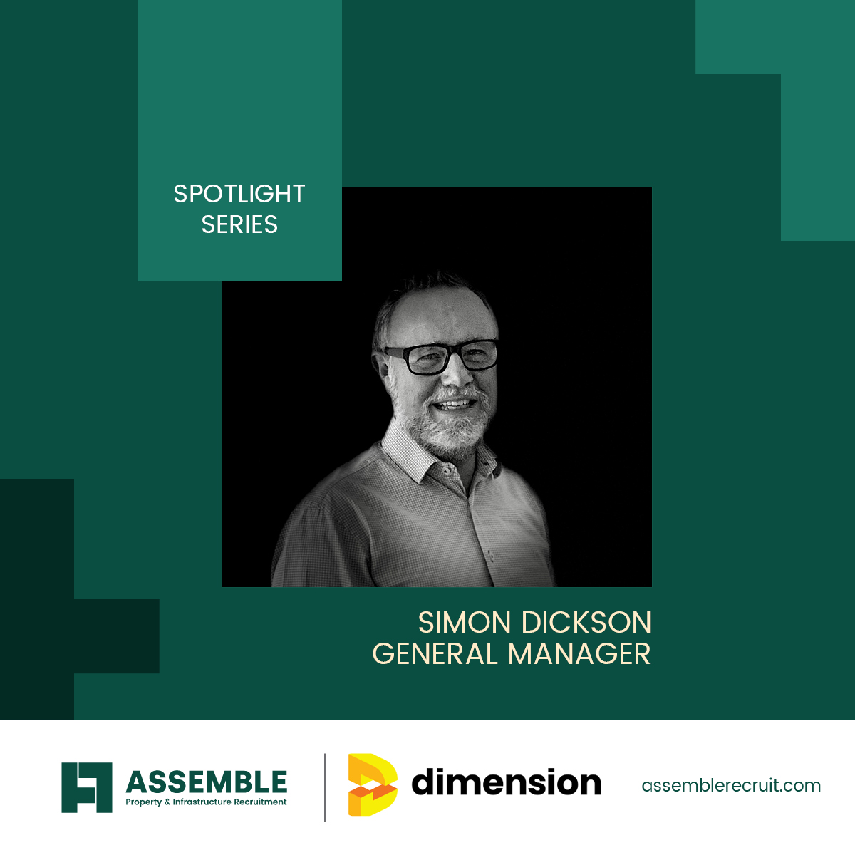 Career Spotlight: Simon Dickson – General Manager at Dimension